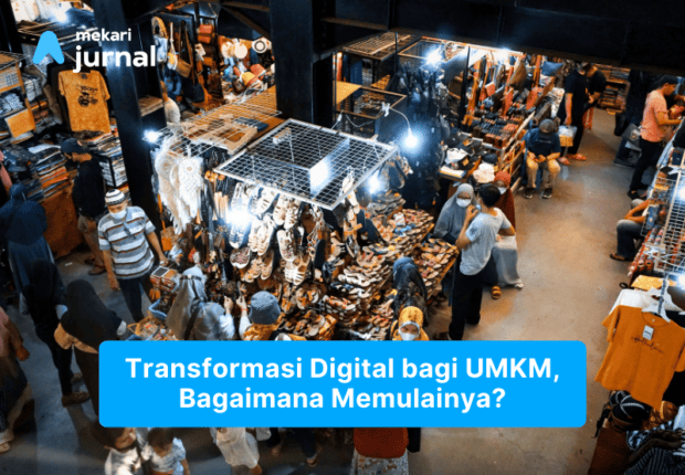 Transformasi Digital Bagi Umkm Bagaimana Memulainya