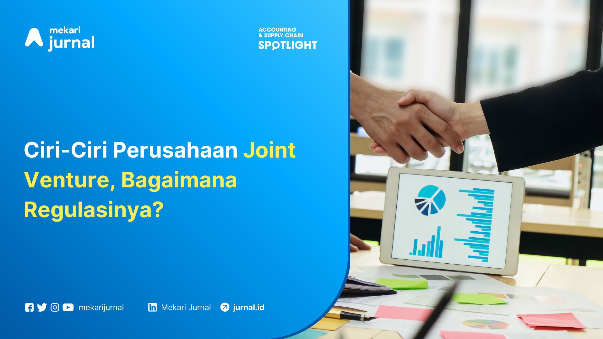 Ciri-Ciri Perusahaan Joint Venture, Bagaimana Regulasinya?