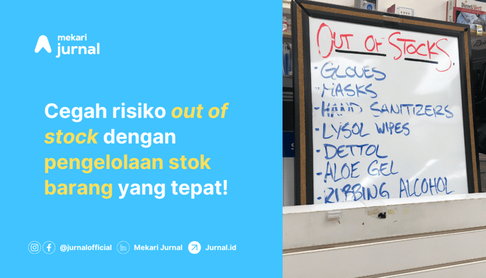Tips Mengelola Stok Barang Agar Terhindar Dari Out of Stock