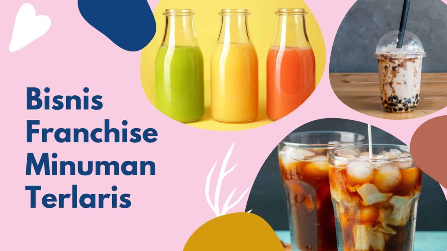 20 Contoh Bisnis Franchise Minuman Terlaris di Indonesia