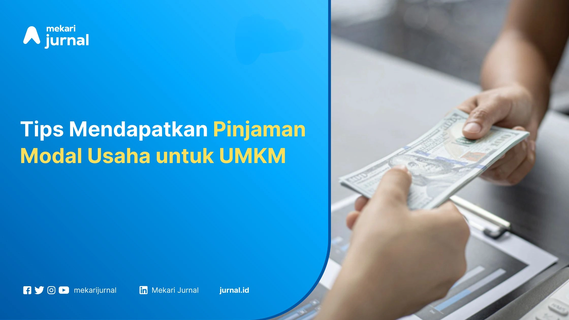 5 Tips Mendapatkan Pinjaman Modal Usaha untuk UMKM