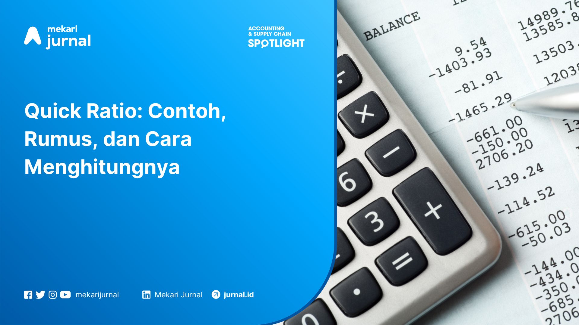 Quick Ratio: Contoh, Rumus, dan Cara Menghitungnya