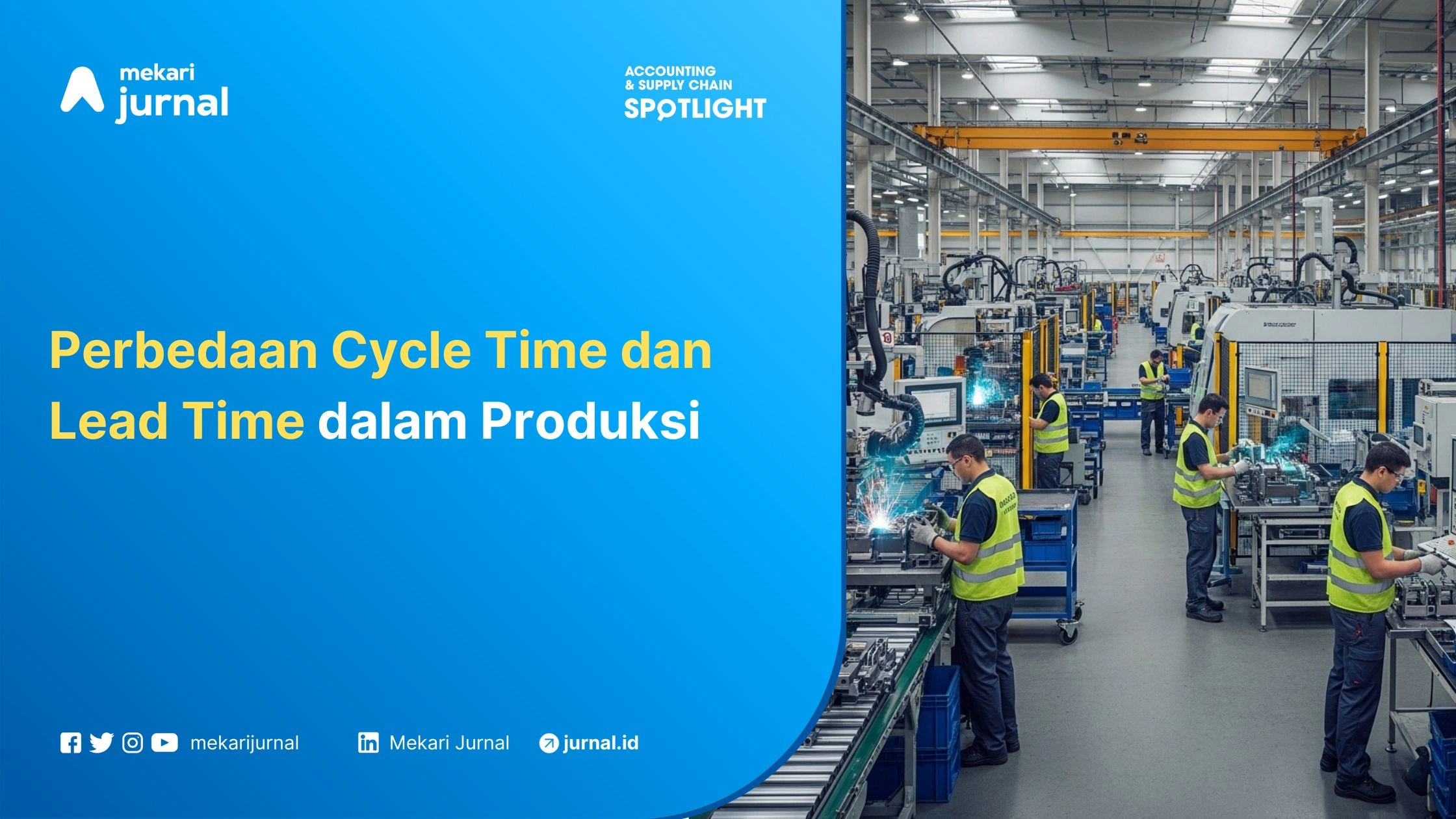 Perbedaan Cycle Time dan Lead Time dalam Produksi