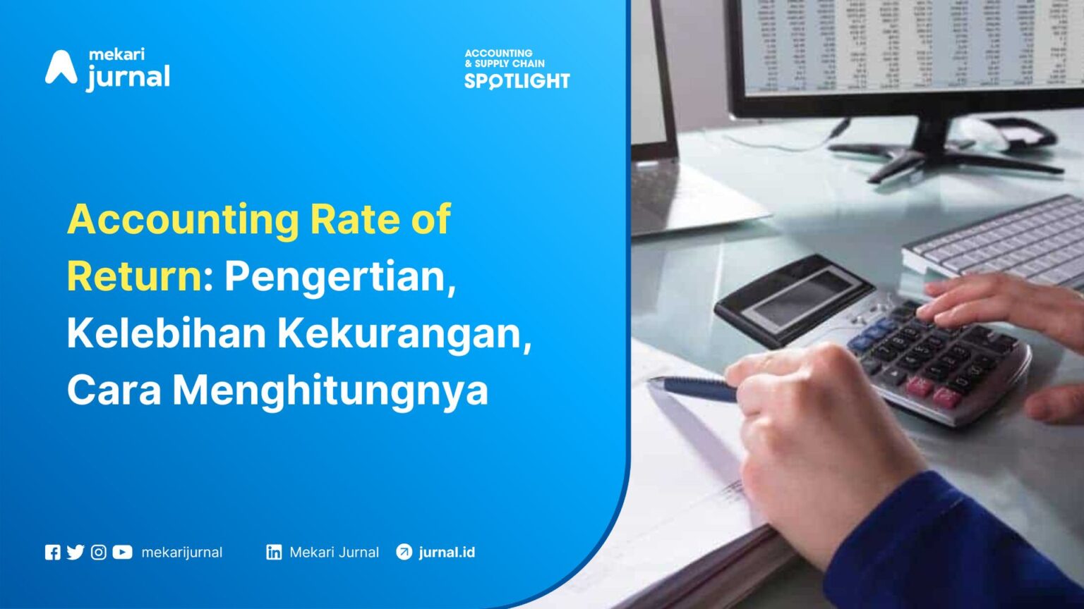 Accounting Rate of Return (ARR): Definisi & Perhitungan