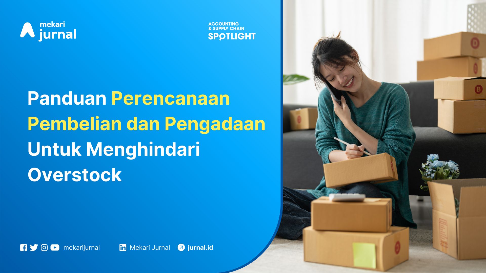 Purchase dan Procurement Planning untuk Menghindari Overstock