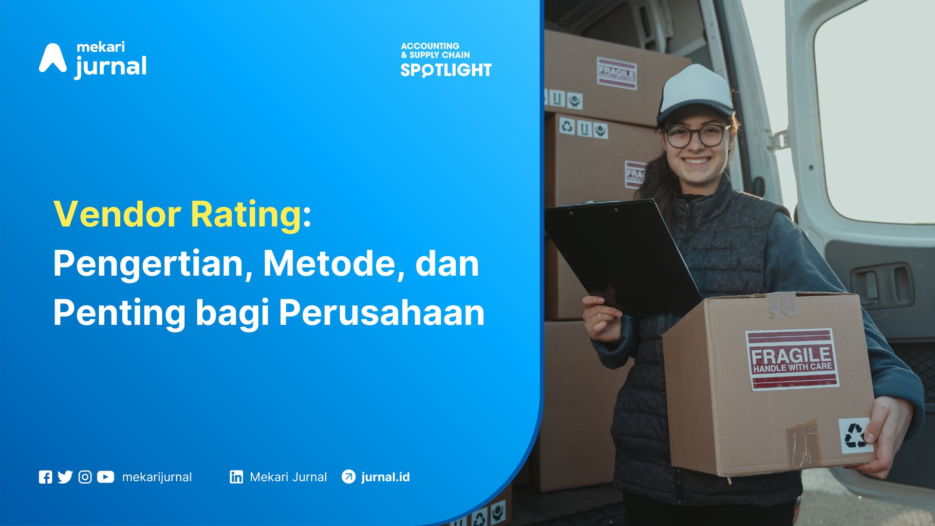 Vendor Rating: Pengertian, Metode, dan Penting bagi Perusahaan