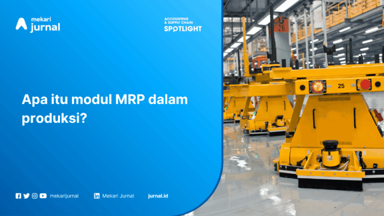 Memahami Modul MRP: Apa itu dan Bagaimana Fungsinya dalam Bisnis?