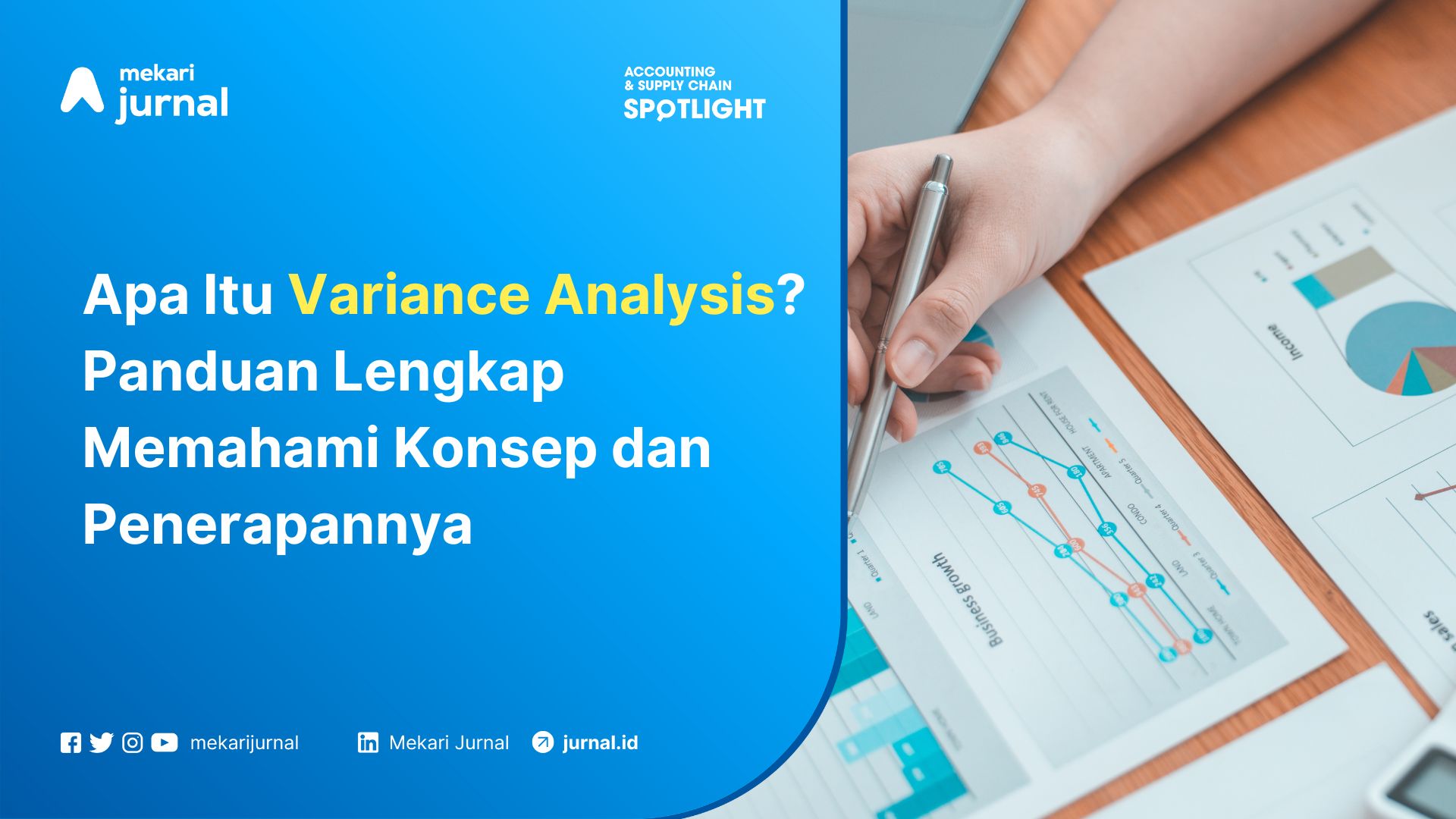 Apa Itu Variance Analysis? Memahami Konsep & Penerapannya